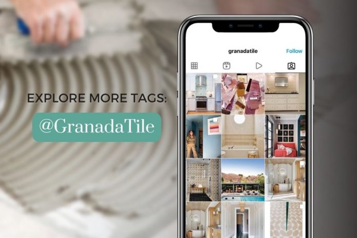 Hot & Trendy Instagram Tile Tags We Love! - Granada Tile Cement Tile ...